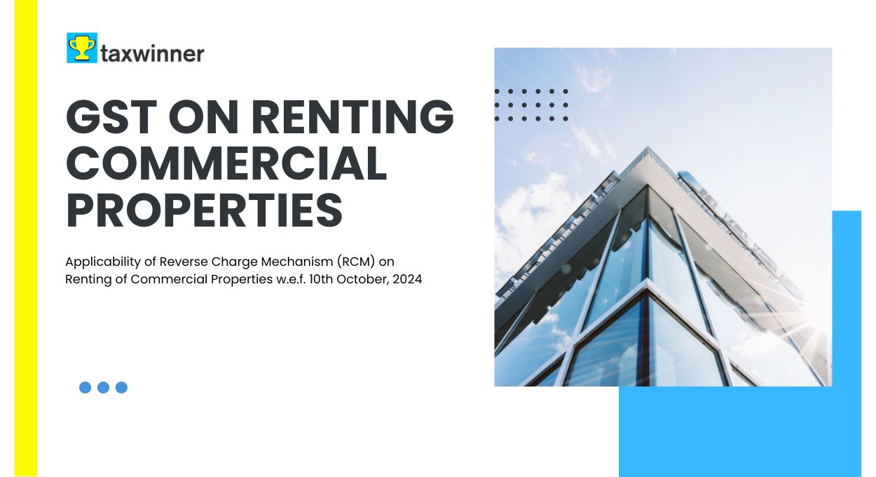 GST on renting commercial properties TaxWinner