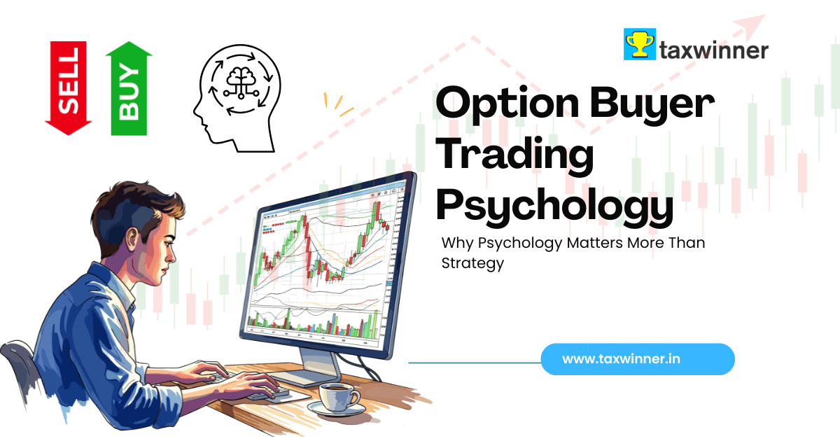 Option Buyer Trading Psychology: Why 90% Option Buyers Lose Money in ...